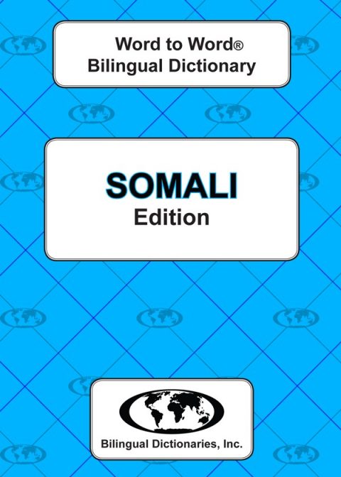 English-Somali Word to Word Dictionary - BASIC ESL